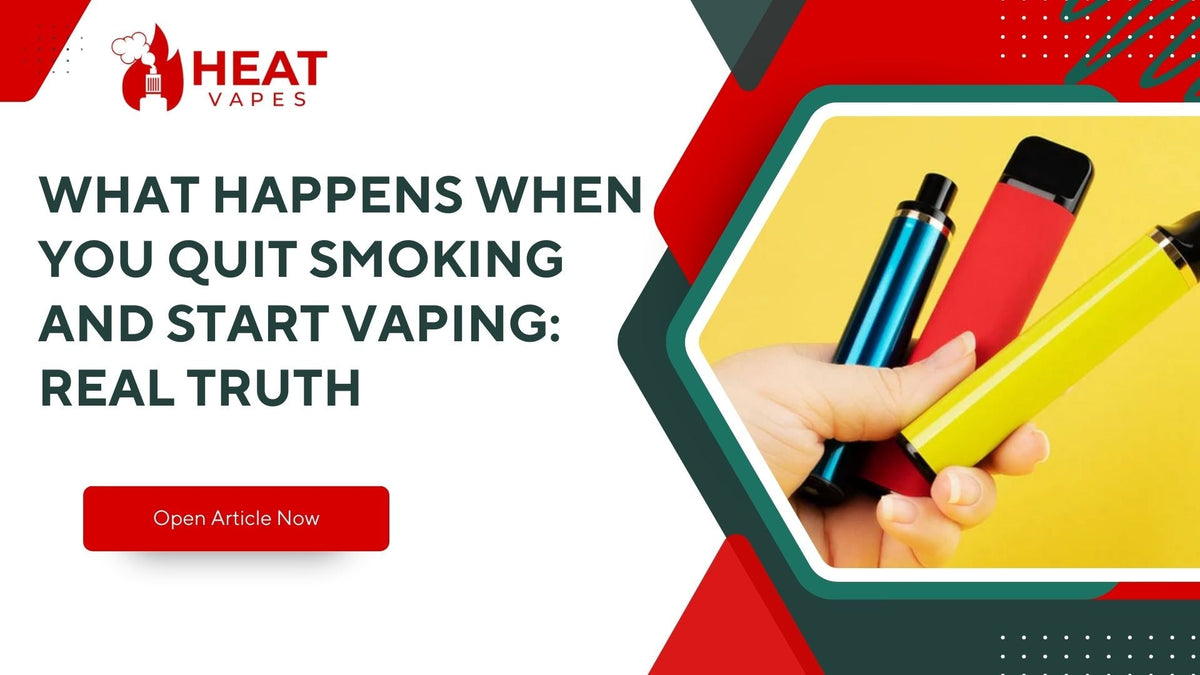 What Happens When You Quit Smoking and Start Vaping: Real Truth – Heat ...